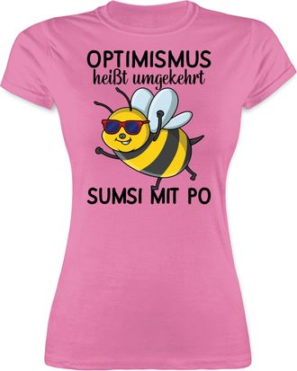 Shirtracer Shirt Damen - Spr&uuml;che Statement Spruch - Optimismus hei&szlig;t umgekehrt Sumsi mit Po I B&uuml;ro Arbeitskollegen - XL - Rosa - Bienen spruchshirts sprueche bee
