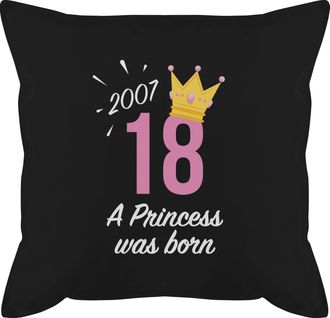 Shirtracer Kissen 50x50 - 18. - Achtzehnter Geburtstag Mädchen Princess 2007 - 50 x 50 cm - Schwarz - geschenk 18 geschenke für den achtzehnten 18ten 18- männerk