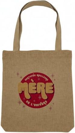 Fabulous Sac Shopping Tote Bag Aspect Lin - Certifi&eacute;e meilleure M&egrave;re de lunivers Cercle Maman Famille - Sac de Courses Toile Epaisse 360g Beige Naturel Cabas P
