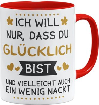 OM3 Liebes Kaffee-Tasse mit Spruch - ich will nur dass du glücklich bist II | Keramik Becher | 11oz 325ml | Beidseitig Bedruckt | blau