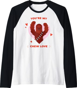 Star Wars Valentines Day Youre My Chew Love Chewbacca Raglan