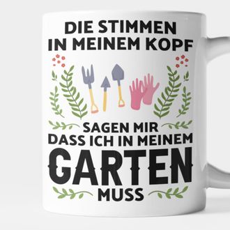Generic Garten Tasse G&auml;rtner Geschenk G&auml;rtnerin Pflanzen - die Stimme in meinem Kopf sagen mir dass ich in meinem Garten muss Kaffeebecher
