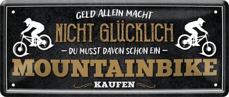 Generic Blechschild Geld allein macht nicht glücklich Mountainbike 28x12cm Geschenk Lustige Sprüche Feier Vintage Retro Geburtstag Deko Party Überraschung Fan