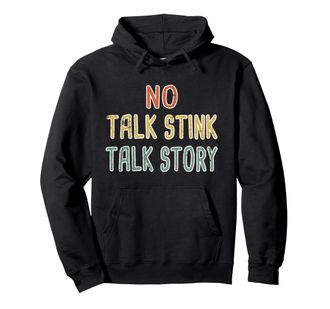 Hawaiian Dreams Kein Gerede Stink, Talk Story Hawaiianisches Pidgin, hawaiianisches Kreolisch Pullover Hoodie