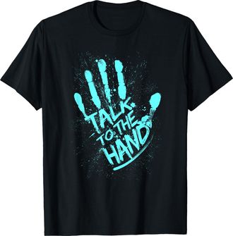 Trendy Apparel Trendy Talk To The Hand Print T-Shirt
