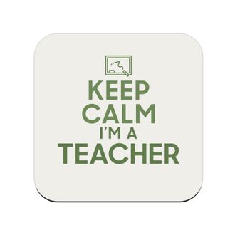 Fabulous Untersetzer aus Kork - Keep Calm Im a Teacher Beruf Lehrer Master - 1 Stück (95 x 95 mm)