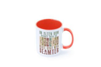 Generic Heute sagt man: Beamter | Verbeamtung | Dienst Farbige Tasse - Kaffeetasse/Geschenk/Familie - Orange
