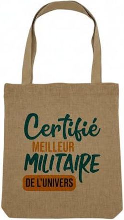 Fabulous Sac Shopping Tote Bag Aspect Lin - Certifi&eacute; meilleur militaire de lunivers Armee de Terre Soldat - Sac Courses Toile Epaisse 360g Beige Naturel Cabas 