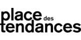 Place des Tendances