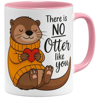 OM3 There is no Otter like you Kaffee-Tasse mit Spruch - Spruchtasse Seeotter Motiv - Keramik Becher - 325ml - Beidseitig Bedruckt - Rosa