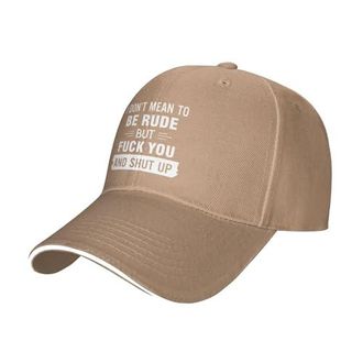Generic Casquettes Sport Je Ne Veux Pas Être Impoli, mais Ferme-La Et Va Te Faire Foutre. Casquettes Baseball Classique Sunhat Décontractée pour Été Homme Ext