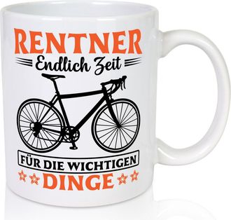 Generic Rentner | Zeit für wichtige Dinge | Fahrrad - Tasse Weiss - Kaffeetasse/Geschenk/Familie