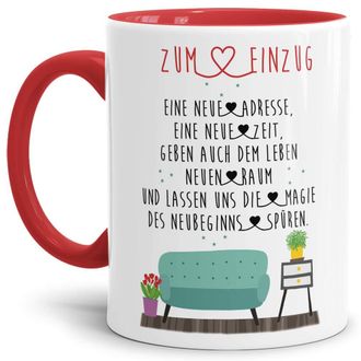 Tassendruck Tasse mit Spruch Die Magie des Neubeginns - Innen & Henkel Rot/Zuhause/Eigenheim/Geschenk-Idee