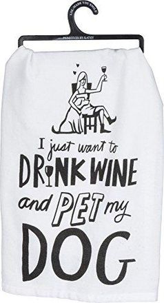 Primitives By Kathy LOL Made You Smile Geschirrtuch, Baumwolle, Drink Wine and Pet My Dog, 28-Inch Square