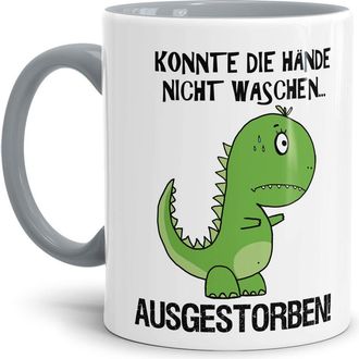 Tassendruck Tasse lustig mit Spruch - T-REX H&auml;nde waschen - Geschenk-Idee/Kaffeetasse/B&uuml;ro/Arbeit/Virus/Dino-Saurier - Innen & Henkel Grau
