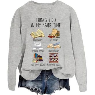 Generic Sweat &laquo; Things I Do In My Spare Time &raquo; pour lire des livres, sweatshirt pour amateurs de livres, chemises pour femmes et hommes, gris, XXL