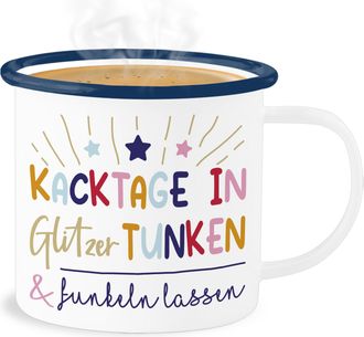 Shirtracer Emaille Becher Blechbecher - Statement - Kacktage in Glitzer tunken und funkeln lassen | Geschenk für Kollegen | Geschenkidee Kolleginnen | Glitzer Sp