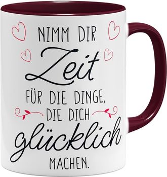 OM3 motivierende Tasse mit Spruch - Nimm dir Zeit für die Dinge die dich glücklich machen - Statement | Keramik Becher | 11oz 325ml | Beidseitig Bedruckt 