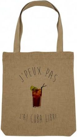 Fabulous Sac Shopping Tote Bag Aspect Lin - JPeux Pas JAi Cuba Libre Humour Alcool Ap&eacute;ro - Sac de Courses Toile Epaisse 360g Beige Naturel Cabas Port&eacute; Epaule S