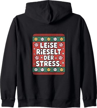Mapanoli Design Leise Rieselt Der Stress - Weihnachten Familie Spruch Kapuzenjacke