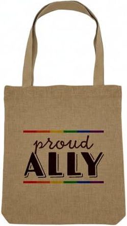 Fabulous Sac Shopping Tote Bag Aspect Lin - Proud Ally LGBTQ+ Gay Lesbien H&eacute;t&eacute;ro Trans - Sac de Courses Toile Epaisse 360g Beige Naturel Cabas Port&eacute; Epaule Sol