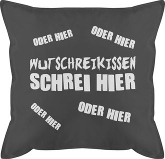Shirtracer Kissen 50x50 - Statement - Wutschreikissen - schrei Hier - 50 x 50 cm - Grau - wutkissen Statement-Kissen Statements Wut männerkissen spruchkissen kop