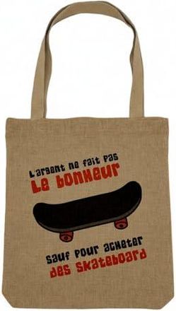 Fabulous Sac Shopping Tote Bag Aspect Lin - Skate - Largent ne Fait Pas le Bonheur Skateboard Sac de Courses Toile Epaisse 360g Beige Naturel Cabas Port&eacute; Epaul