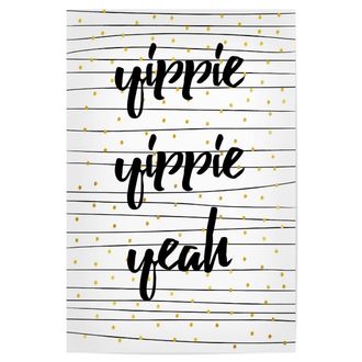 artboxONE Poster 60x40 cm Typografie Yippie 2 hochwertiger Design Kunstdruck - Bild Yippie Yippie Yeah