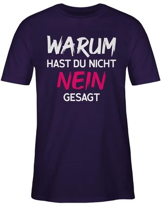 Shirtracer T-Shirt Herren - Schlager Party Outfit - Warum f&uuml;r hast du Nicht Nein gesagt - XL - Lila - Shirt Tshirt schlagerparty t-Shirts Oberteil Schlager+Party