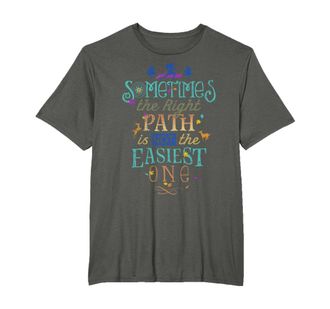 Disney Pocahontas Sometimes The Right Path Is Not Easiest T-Shirt