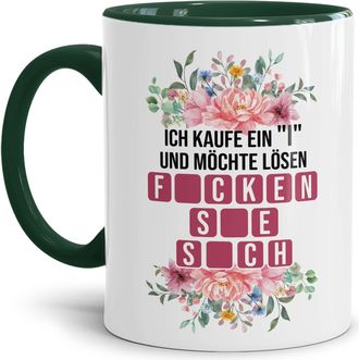 Tassendruck Tasse mit frechem Motiv - Ich kaufe EIN und löse - Ficken sie Sich - Geschenke für Freunde und Kollegen zum Geburtstag | Spruch-Tasse Innen & Henkel D
