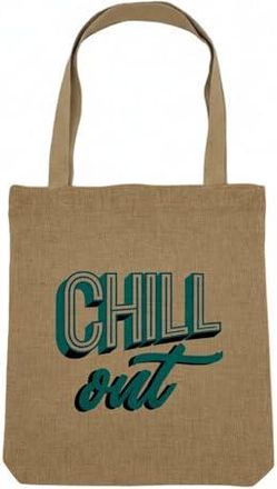 Fabulous Sac Shopping Tote Bag Aspect Lin - Chill Out Typographie Retro 90s Message Texte - Sac de Courses Toile Epaisse 360g Beige Naturel Cabas Port&eacute; Epaule 