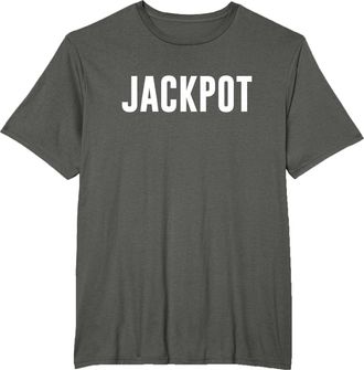 Jackpot T-Shirt