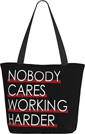 AOOEDM Nobody Cares Working Harder Ladies Shopping Bag 13x11x7in.Le cadeau parfait pour la Saint-Valentin.Cest de la Saint-Valentin pour maman, fille, &eacute;pouse