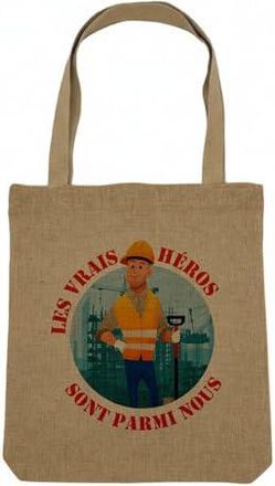 Fabulous Sac Shopping Tote Bag Aspect Lin - Les Vrais H&eacute;ros - Ouvrier du B&acirc;timent M&eacute;tier Sac de Courses Toile Epaisse 360g Beige Naturel Cabas Port&eacute; Epaule Sol