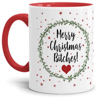 Tassendruck Tasse XMAS - merry christmas bitches - Weihnachten/Geschenk-Idee/Lustig/Witzig/Cup - Innen & Henkel rot