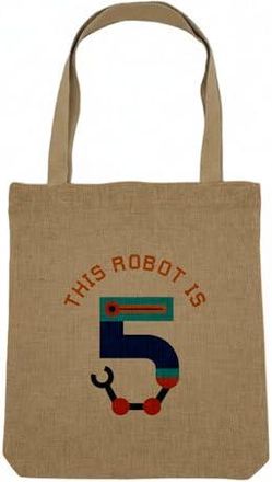 Fabulous Sac Shopping Tote Bag Aspect Lin - This Robot is 5 Celebration Birthday Party Gift Mechanic Machine - Sac de Courses Toile Epaisse 360g Beige Naturel 