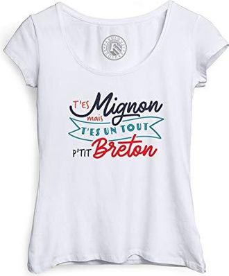 Fabulous T-Shirt Femme Col Echancré Tes Mignon mais tes Un Tout ptit Breton Film Tour Montparnasse