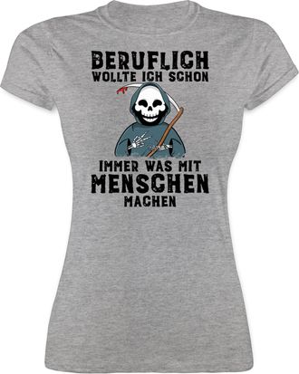 Shirtracer Shirt Damen - Spr&uuml;che Statement Spruch - Beruflich wollte ich Schon Immer was mit Menschen Machen - XXL - Grau meliert - spa&szlig; Tshirt spruchshirts spru