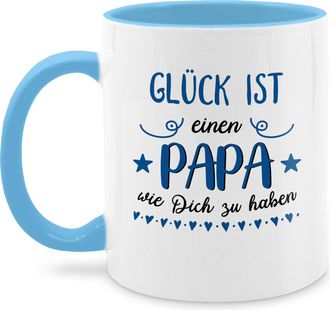 Shirtracer Tasse Tassen 325ml - zum Vatertag - Glück ist einen Papa wie dich zu haben - Geschenk - 325 ml - Hellblau - vatertagstasse vatertagsgeschenk bester gr