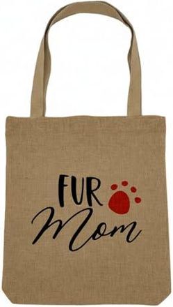 Fabulous Sac Shopping Tote Bag Aspect Lin - Fur Mom Mom Cat Dog Pets - Sac de Courses Toile Epaisse 360g Beige Naturel Cabas Port&eacute; Epaule Solide Imprim&eacute; en Fra
