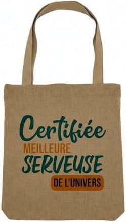 Fabulous Sac Shopping Tote Bag Aspect Lin - Certifi&eacute;e meilleure Serveuse de lunivers Caf&eacute; Restaurant Brasserie - Sac de Courses Toile Epaisse 360g Beige Nature