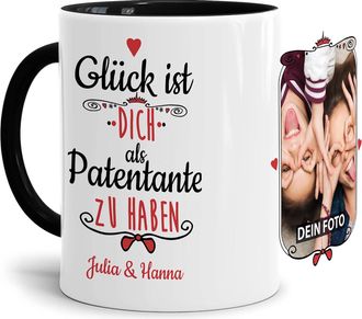 Tassendruck Tasse mit Spruch - Glück ist, Dich als Patentante zu haben - Personalisierbare Keramiktasse mit Namen und Foto - Geschenkidee für die Patentante - Inn