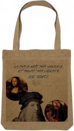 Fabulous Sac Shopping Tote Bag Aspect Lin - La Force Na&icirc;t par Violence et Meurt par Libert&eacute; Citation Inspirante Peinture De Vinci - Sac de Courses Toile Epaiss