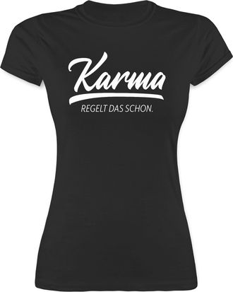 Shirtracer Shirt Damen - Spr&uuml;che Statement mit Spruch - Karma regelt das Schon I - XXL - Schwarz - freche Tshirts spruchshirts sprueche Macht t-Shirts t Spruchsh