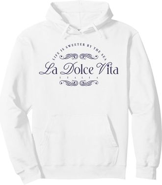 Trendy Apparel Life is Sweeter by The Sea Dolce Vita Italia Pullover Hoodie