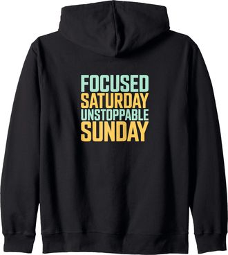 Mapanoli Design Konzentrierte Samstagsmotivation - Unaufhaltsame Sonntagsmotivation Kapuzenjacke
