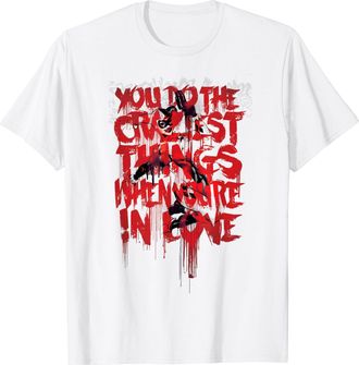 DC Comics Harley Quinn Crazy Things When Youre In Love T-Shirt