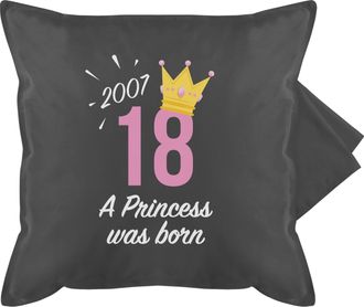 Shirtracer Kissenbezug - 18. Kissen - Achtzehnter Geburtstag Mädchen Princess 2007 - 50 x 50 cm - Grau - geburtstagskissen 18 jahre geschenke für 18-jährige 18te