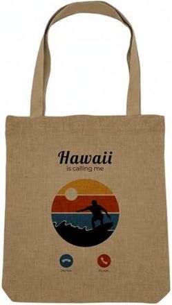 Fabulous Sac Shopping Tote Bag Aspect Lin - Hawaii Is Calling Me Surf Sun Beach - Sac de Courses Toile Epaisse 360g Beige Naturel Cabas Port&eacute; Epaule Solide Imp